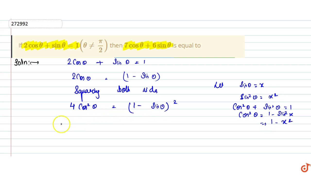 If 2 Cos Theta Sin Theta 1 theta Pi 2 Then 7 Cos Theta 6