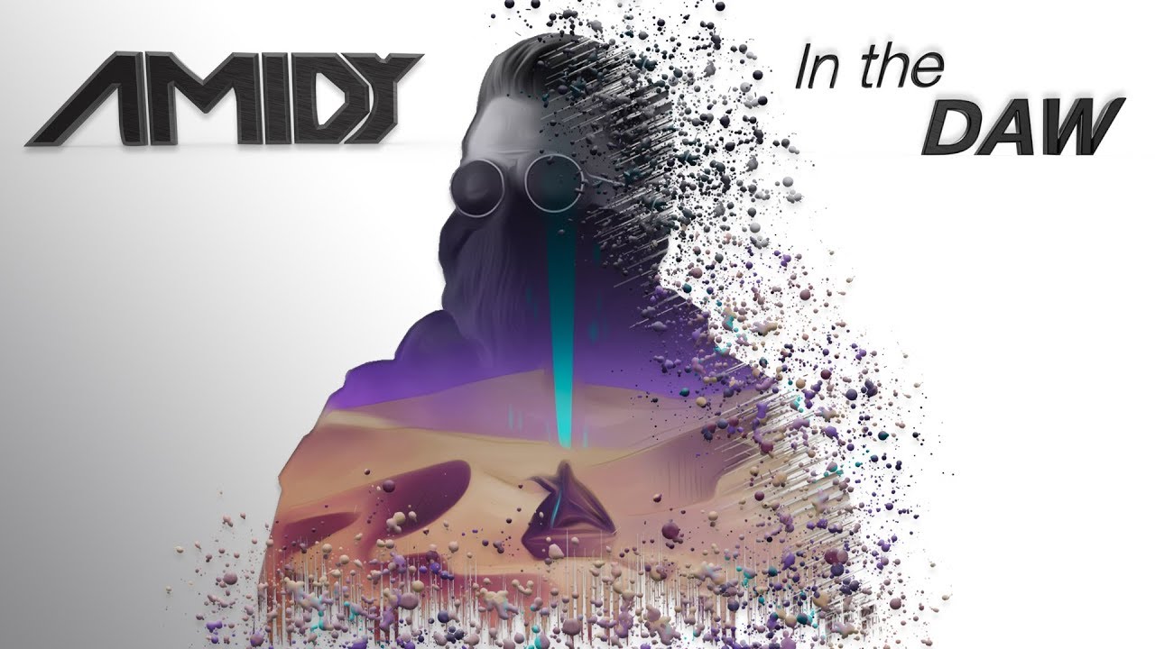 AMIDY In The DAW | Calling Out | Melodic Dubstep In Ableton - YouTube