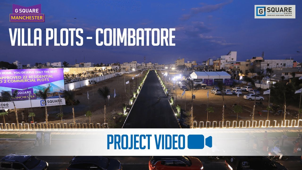 G Square Manchester | Villa plots at Coimbatore | G Square Housing ...