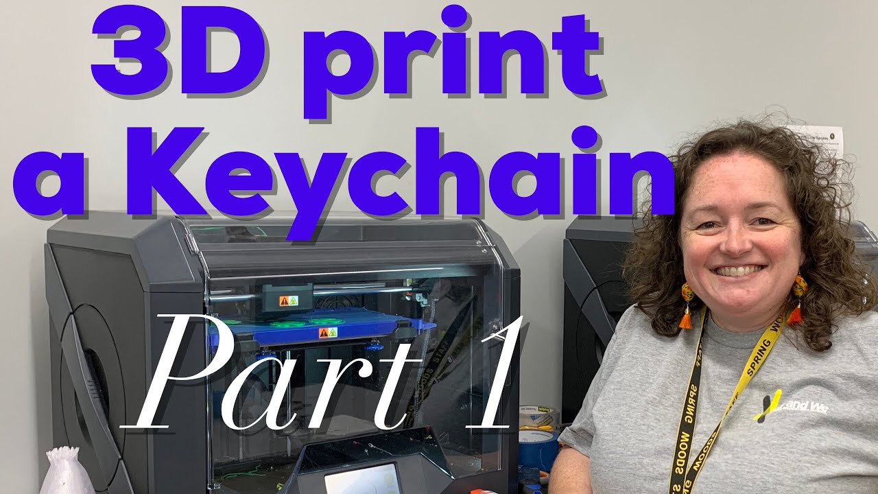 3d Print a Keychain - Part 1 - YouTube