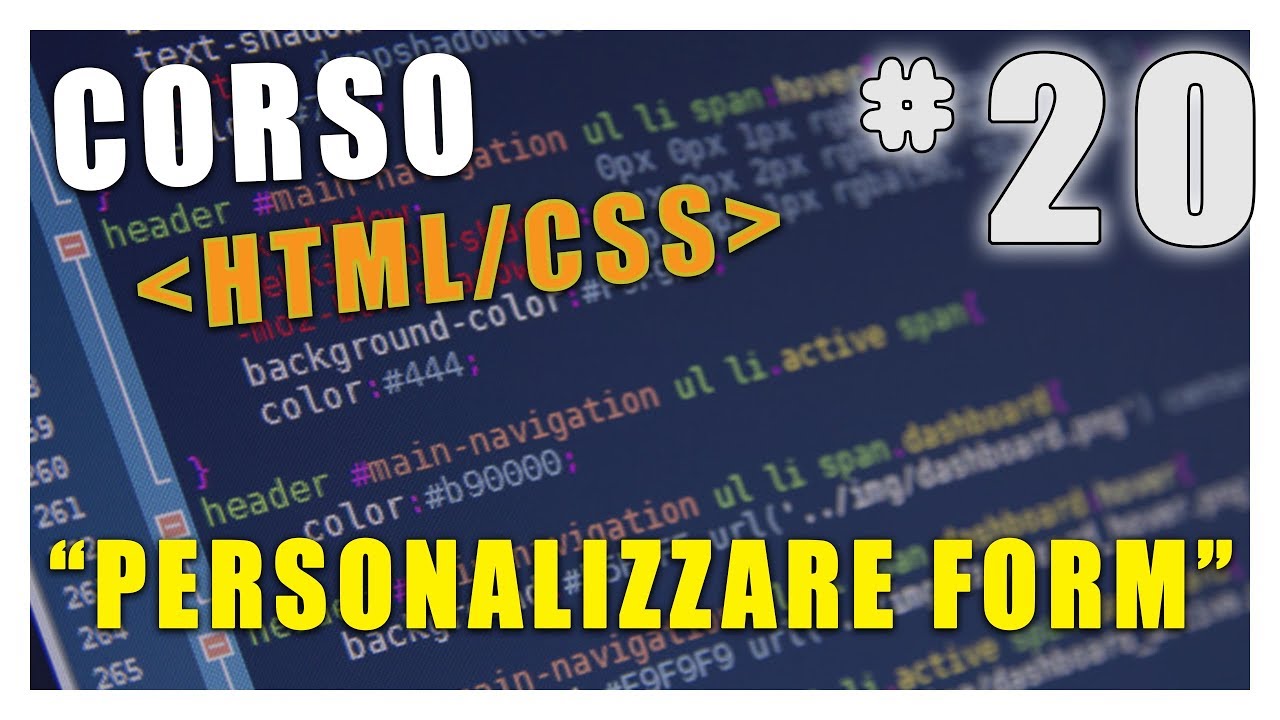 COME PERSONALIZZARE LE FORM IN CSS - Corso HTML/CSS #20 | Vita Da Founder - YouTube