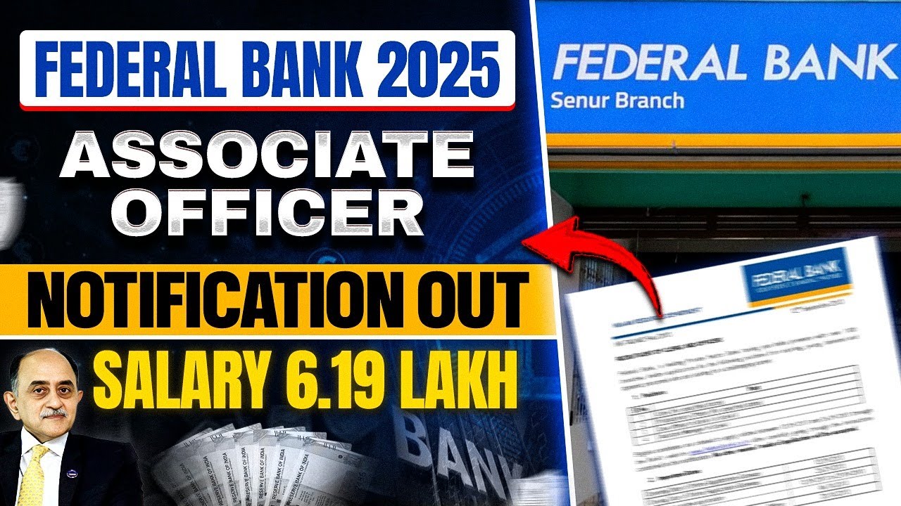 Federal Bank Associate Officer 2025 | Federal Bank Associate Officer ...