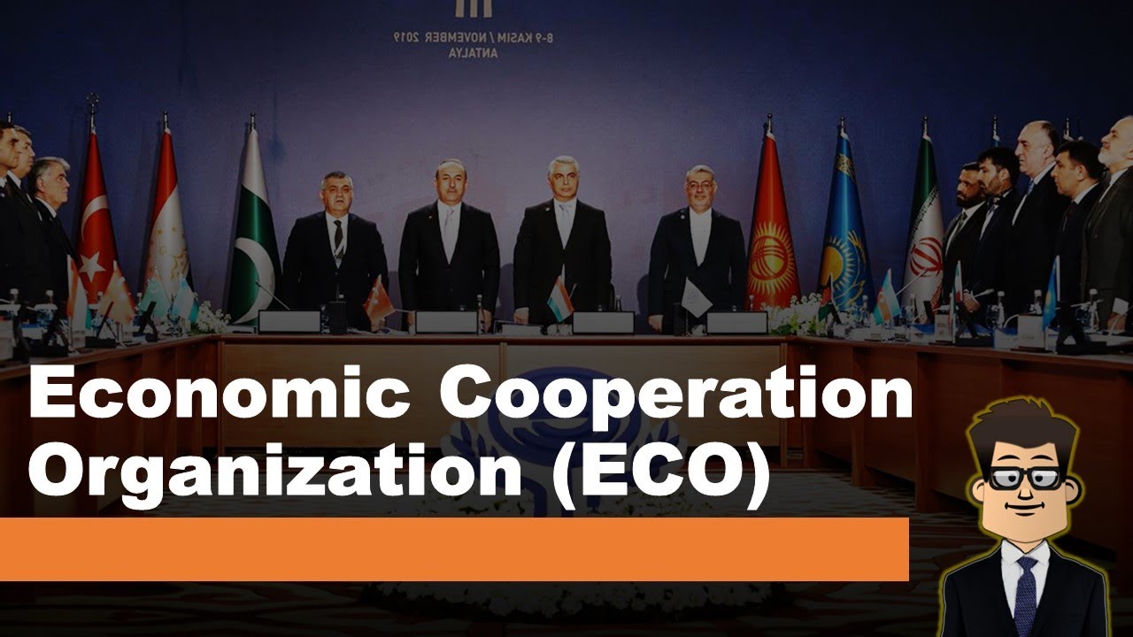 Economic Cooperation Organization | Introduction, Foundation, History ...