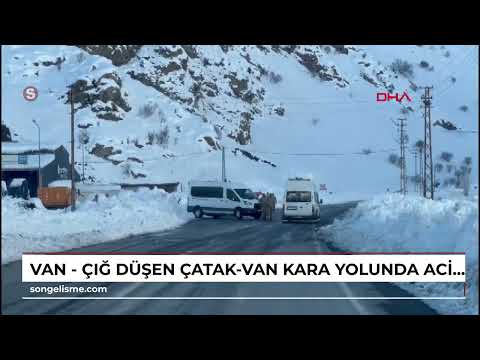 Van - Çığ düşen Çatak-Van kara yolunda acil öncelikli araçların geçişine izin veriliyor