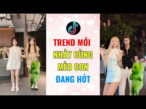 Nhảy Trend Tik Tok Tháng 4 - Nhảy Theo Điệu Nhảy Của Chú Mèo Con X Đang Làm Viral 2026 P2