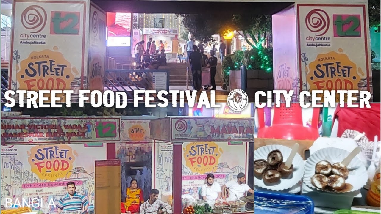 Street Food Festival 2021 @ City Center - YouTube