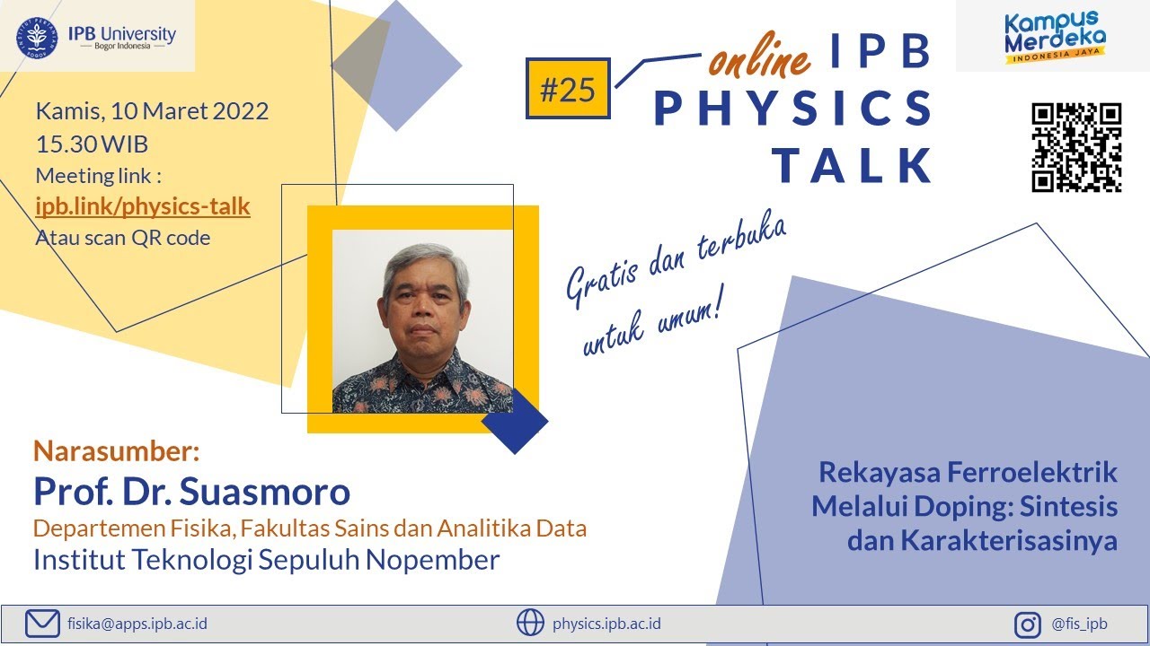 IPB PHYSICS TALK : Prof. Dr. Suasmoro - YouTube