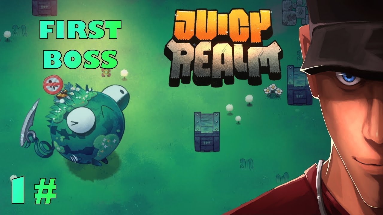 Juicy Realm Part 1 First Boss The Most Derp Boss ever | Let's Play ...