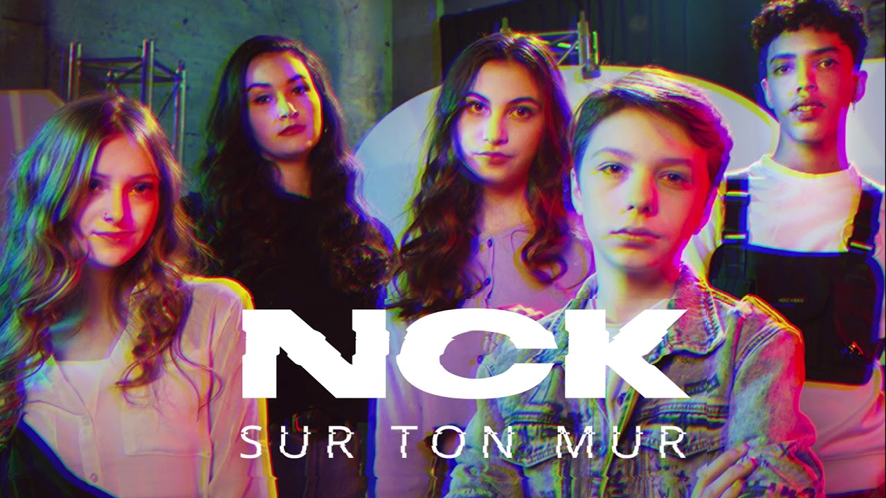 NCK - Sur ton mur - YouTube