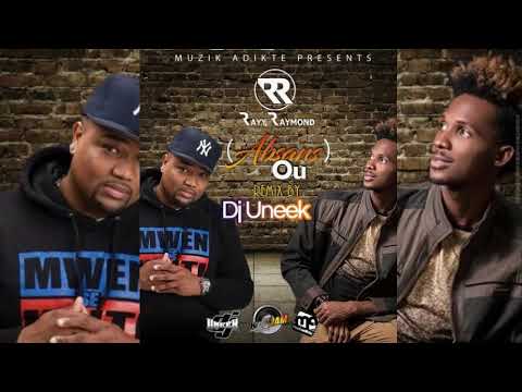 ♦️Kompa Remix 2019♦️ Deejay Uneek Ft Rayy Raymond - Absans Ou - YouTube