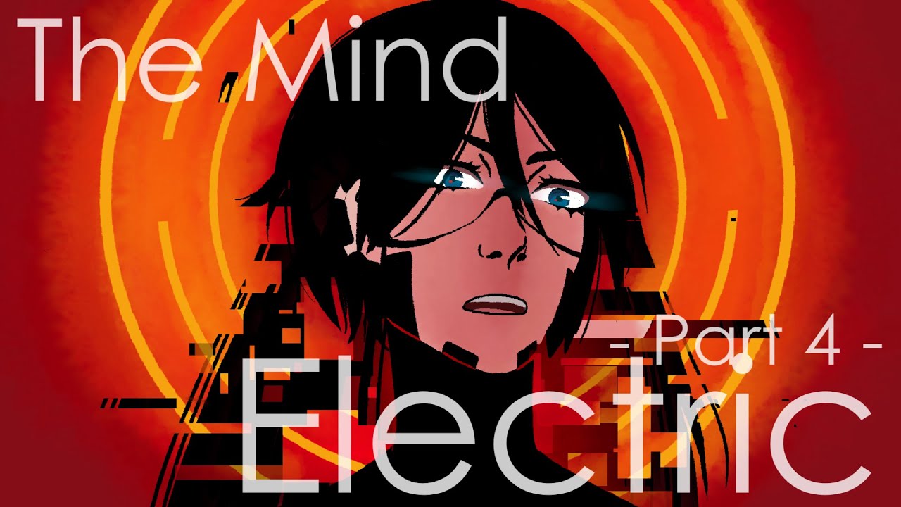 The Mind Electric MAP - Part 4 (SIGNALIS) - YouTube