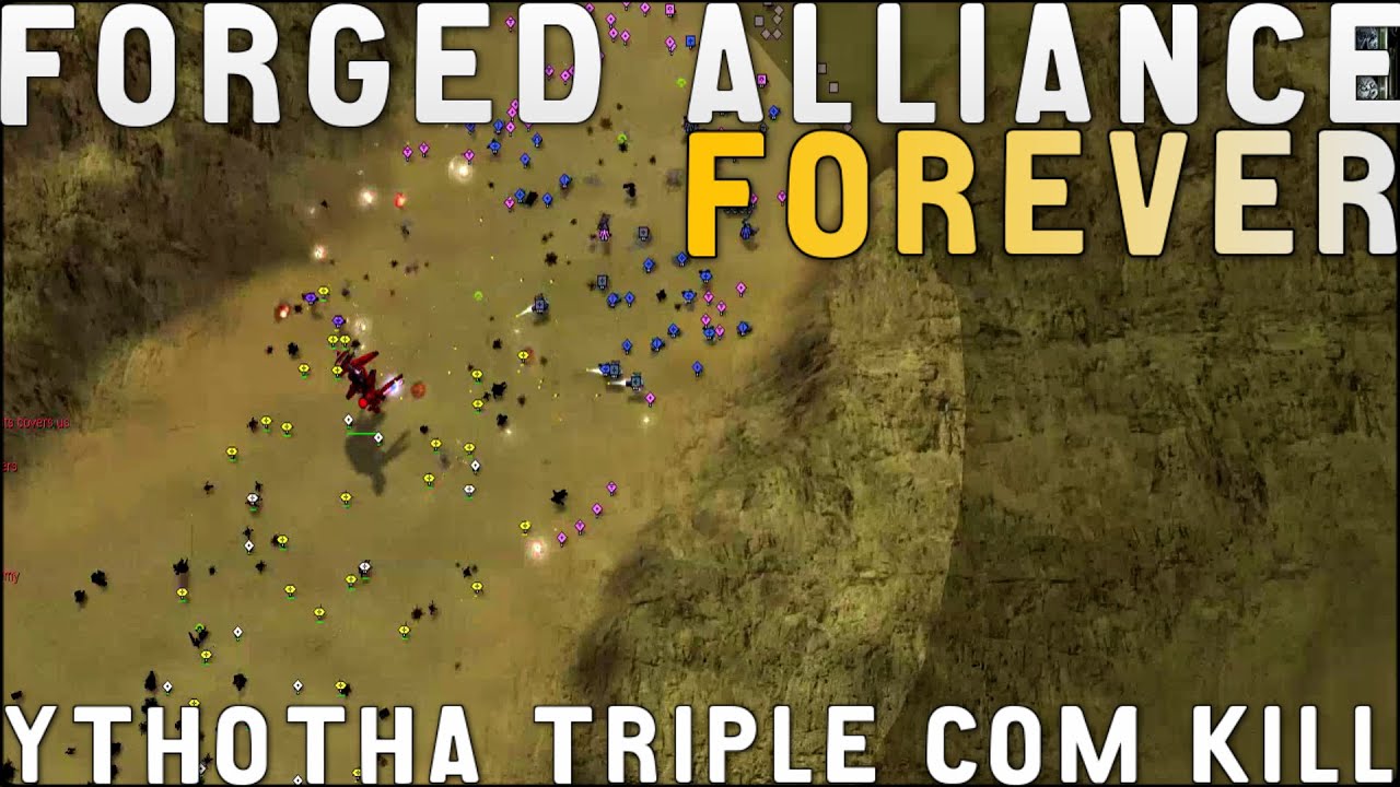 Forged Alliance Forever - YTHOTHA TRIPLE KILL - YouTube