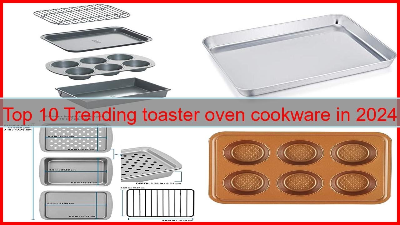 Top 10 Trending toaster oven cookware in 2024 - YouTube