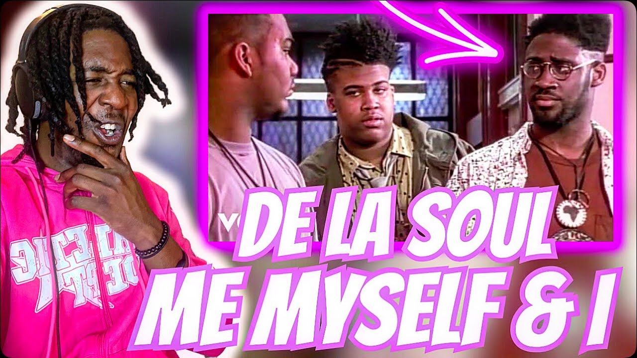 FUNKY!! First Time Hearing De La Soul - Me Myself and I (With Intro ...