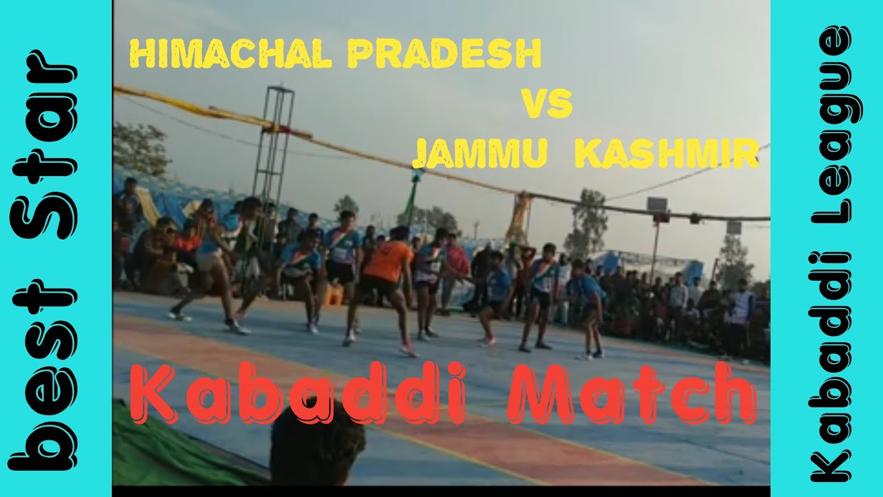 Himachal Pradesh vs Jammu Kashmir Kabaddi match ! best Star Kabaddi ...