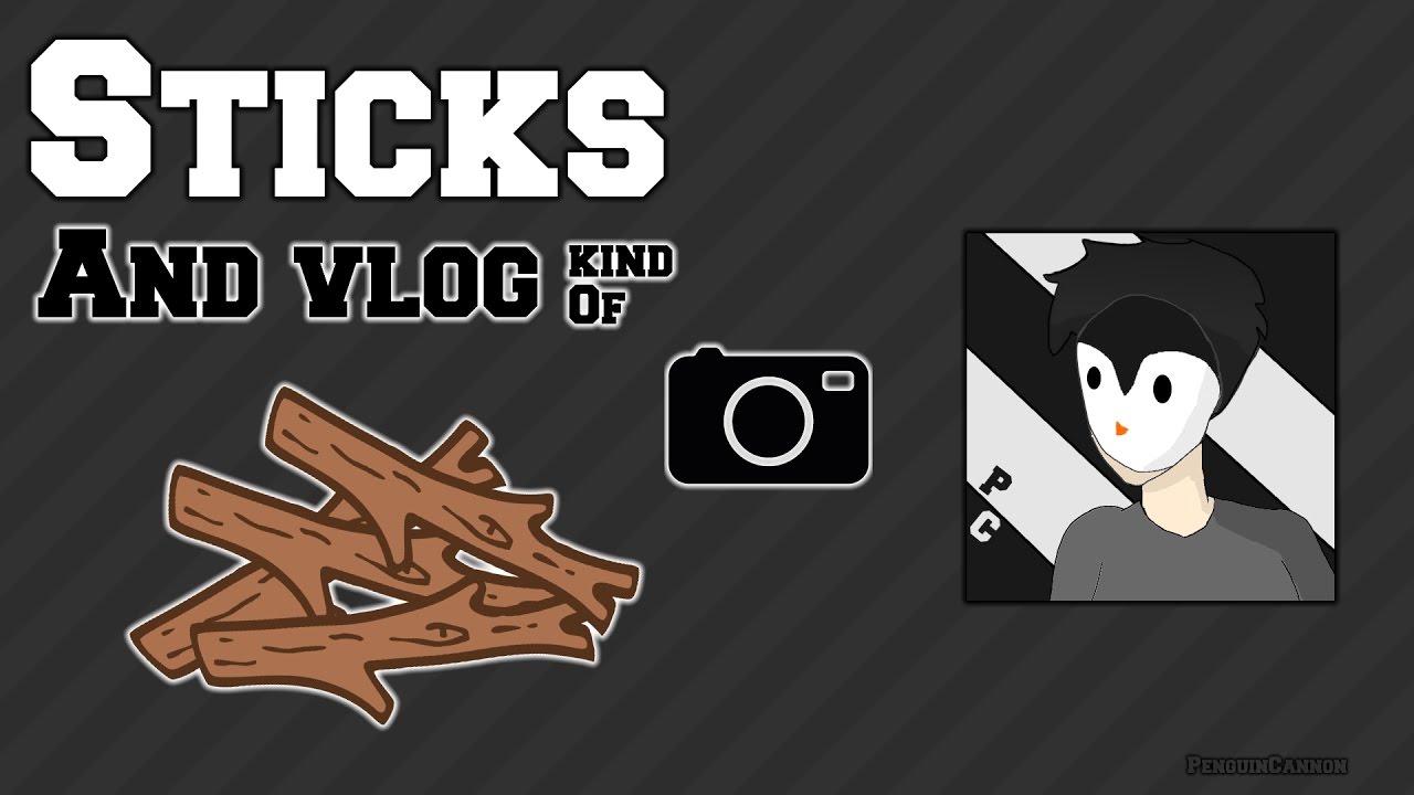 Sticks - YouTube