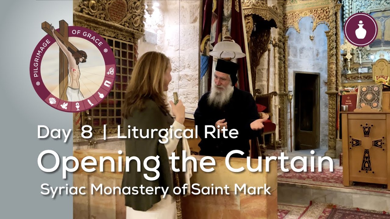 Day 8: Liturgical Rite | Syriac Monastery of Saint Mark: Jerusalem ...