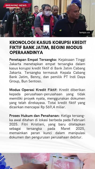 Kronologi Kasus Korupsi Kredit Fiktif Bank Jatim, Begini Modus Operaandinya #bankjatim - YouTube