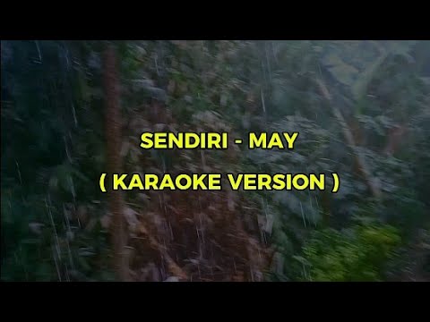 Sendiri - May (Karaoke version) - YouTube