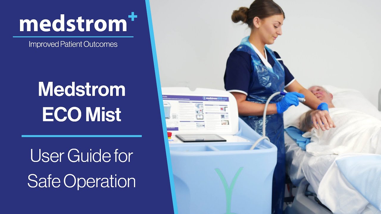 Medstrom ECO Mist | Innovative Patient Hygiene Device [User Guide ...