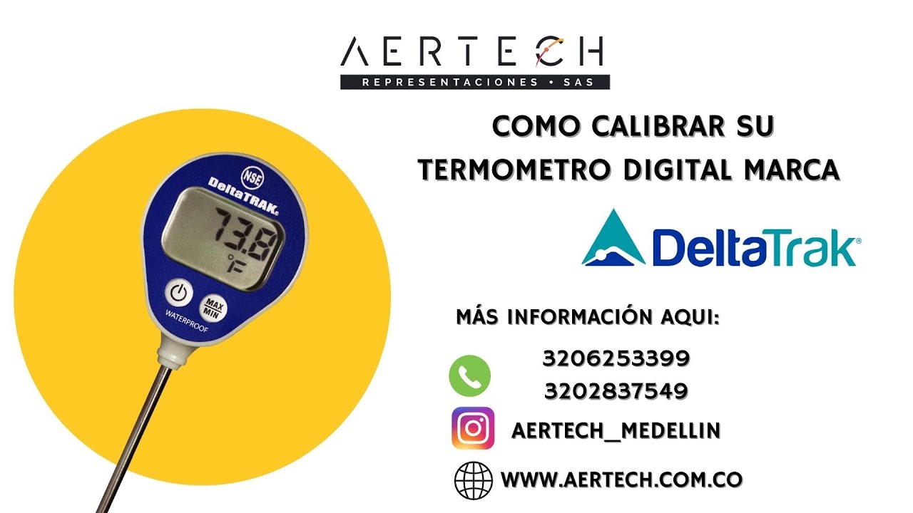 COMO CALIBRAR TERMOMETROS DELTATRAK - AERTECH REPRESENTACIONES - YouTube
