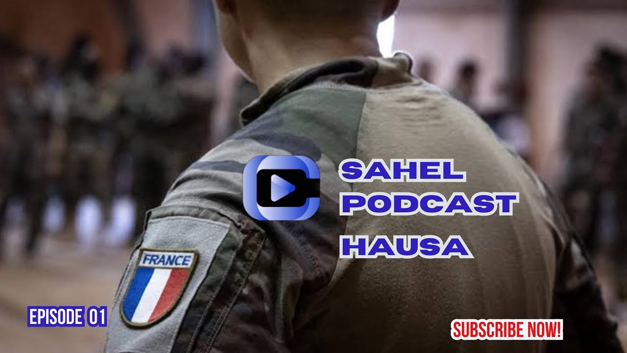 SAHEL PODCAST HAUSA EPISODE 01 WITH HAUSA SUBTITLES. - YouTube
