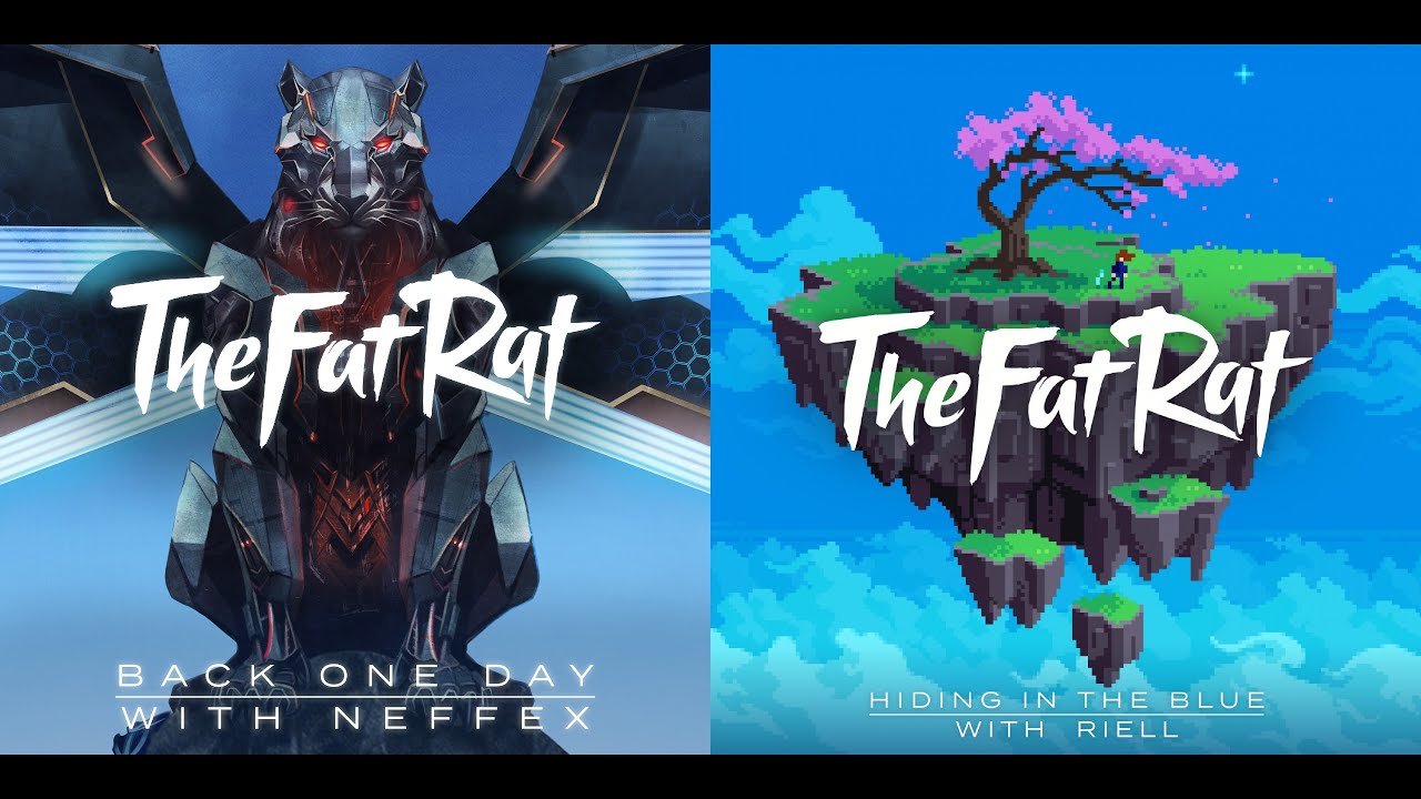 Back One Day x Hiding In The Blue (Mashup) - TheFatRat, NEFFEX & RIELL ...