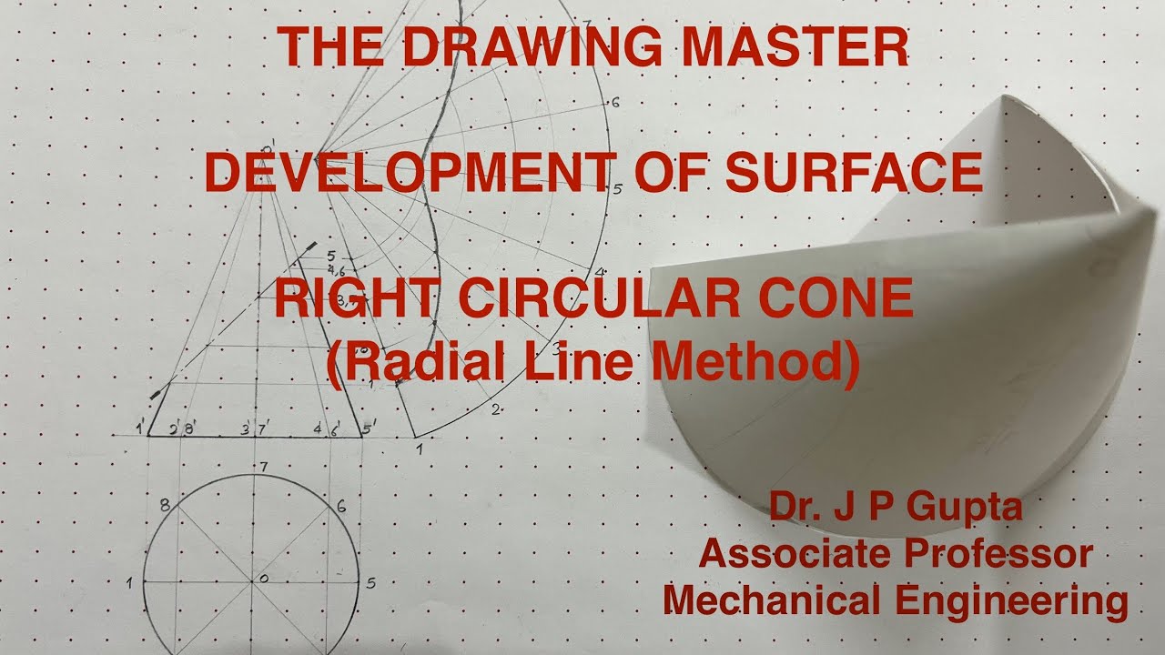Development of Surface | Radial Line Method (Tut.-5) | Right Circular ...