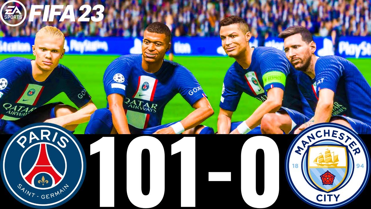 FIFA 23 - MESSI, RONALDO, MBAPPE, NEYMAR, ALL STARS | PSG 101-0 MAN CITY ! UCL FINAL ! - YouTube