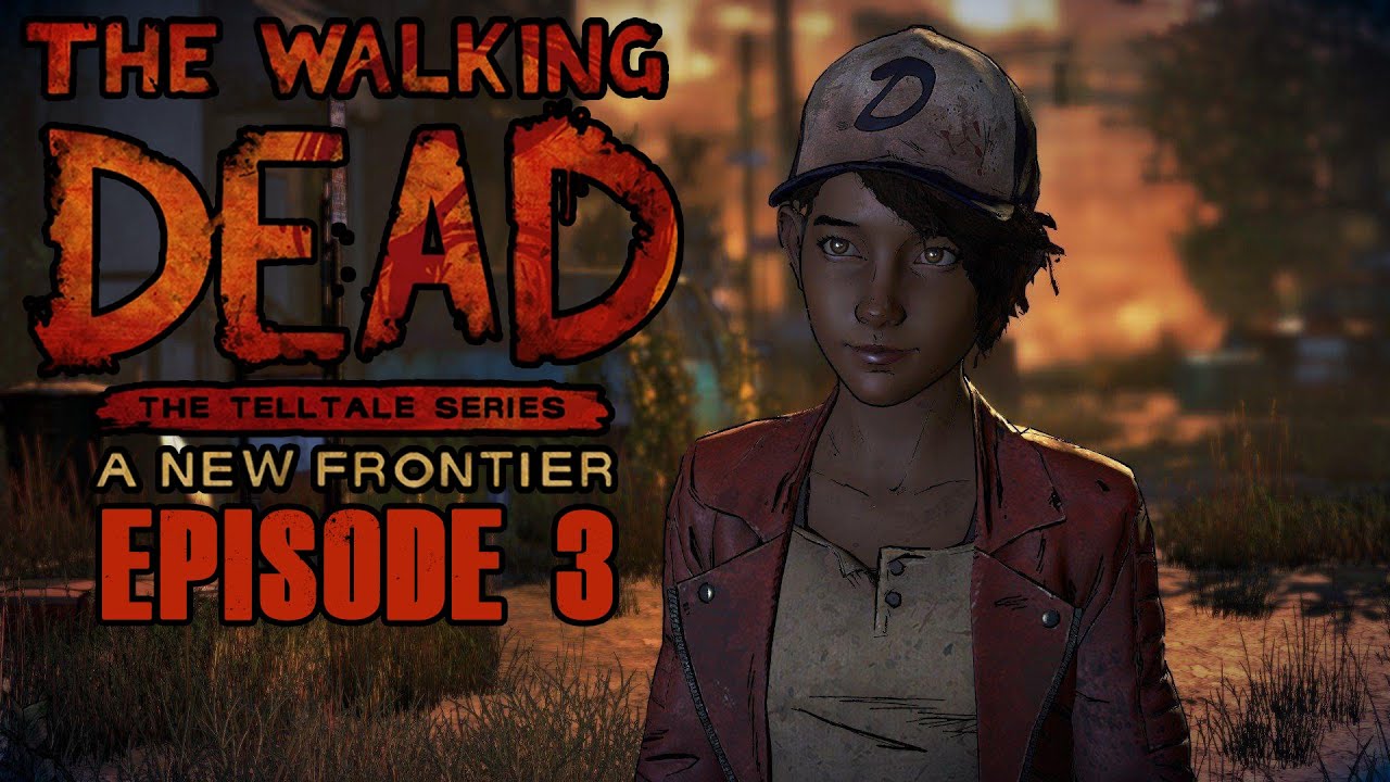 The Walking Dead Telltale Definitive Series Season 3: Episode 3 ...