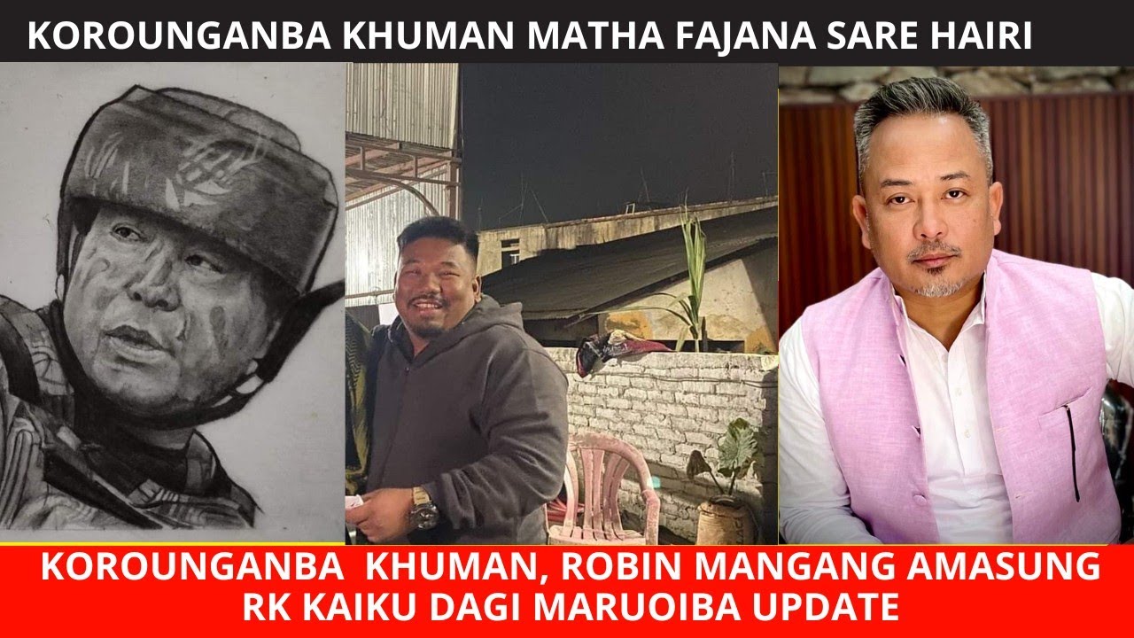 ARAMBAI TENGOLGI LUCHINGPUREL KOROUNGANABA KHUMAN MATHA FAJANA SARE ...