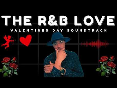 Best R&B Valentine’s Day Mix 💘 | Romantic Slow Jams, Love Songs & Late Night Vibes