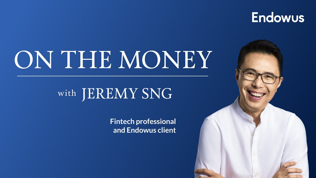 On the Money — Jeremy Sng | Endowus - YouTube