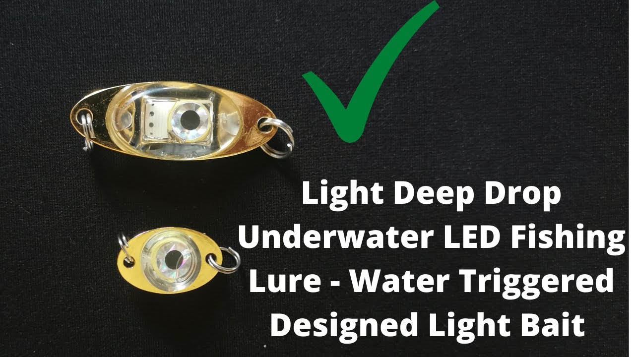 Light Deep Drop Underwater LED Fishing Lure - Water Triggered Designed ...