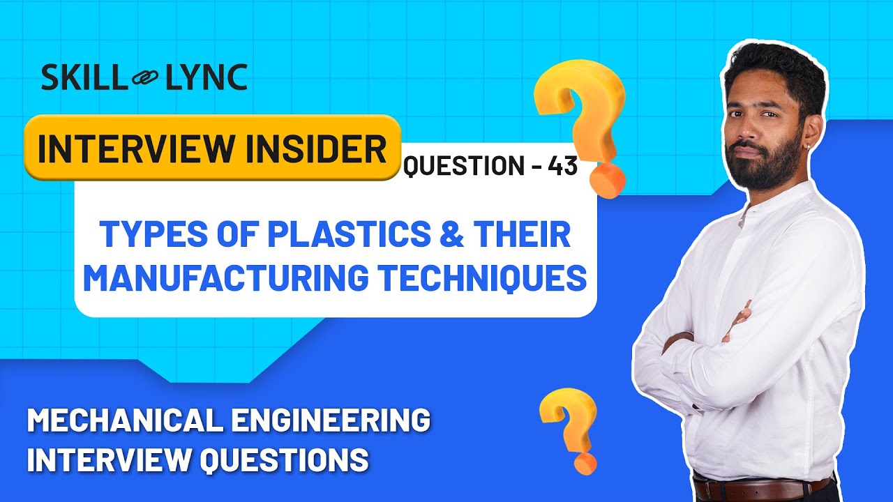 Plastics & Their Manufacturing Techniques | Video 43 | Mechanical ...