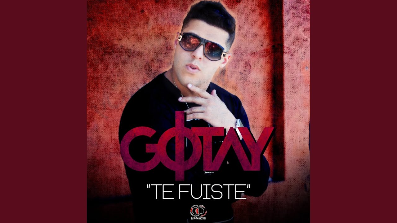 Te Fuiste - YouTube