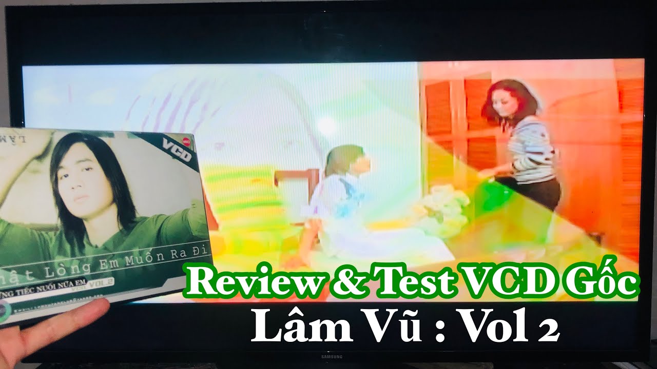 LÂM VŨ : Review & Test Đĩa VCD Gốc Album Vol 2 : Thật Lòng Em Muốn Ra ...