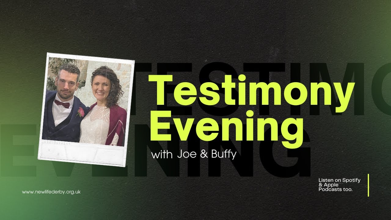 Testimony Night: Joe and Buffy - Prison Ministry | New Life Church ...