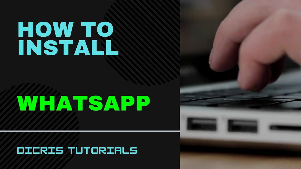 How to install WhatsApp | Windows 10 | PC - YouTube
