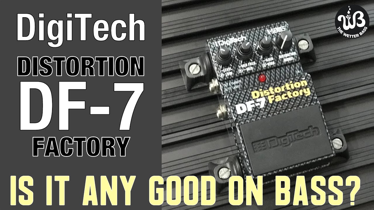 Digitech DF-7, does it bass? - YouTube
