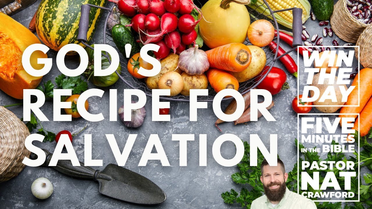God's Recipe For Salvation - Nat Crawford - YouTube