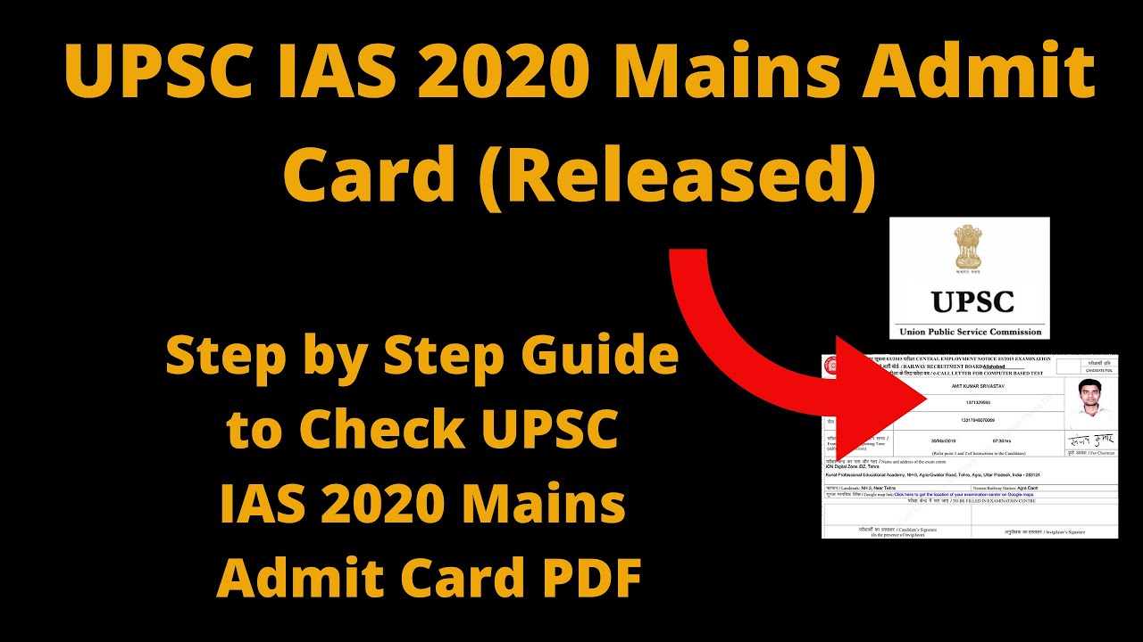 UPSC IAS 2020 Mains Admit Card (Released) -Know How To Download UPSC ...