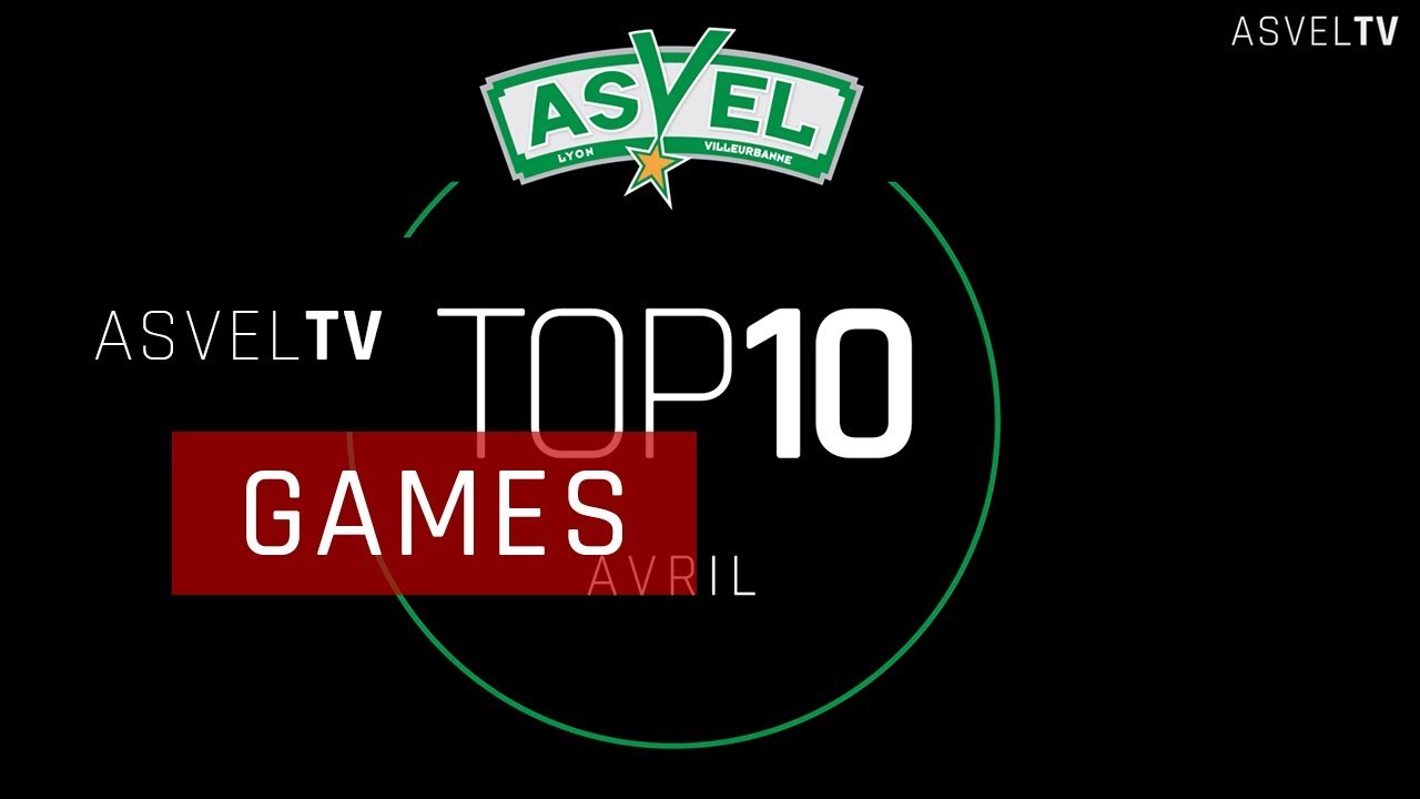 TOP 10 ASVEL Basket - avril 2018 - YouTube