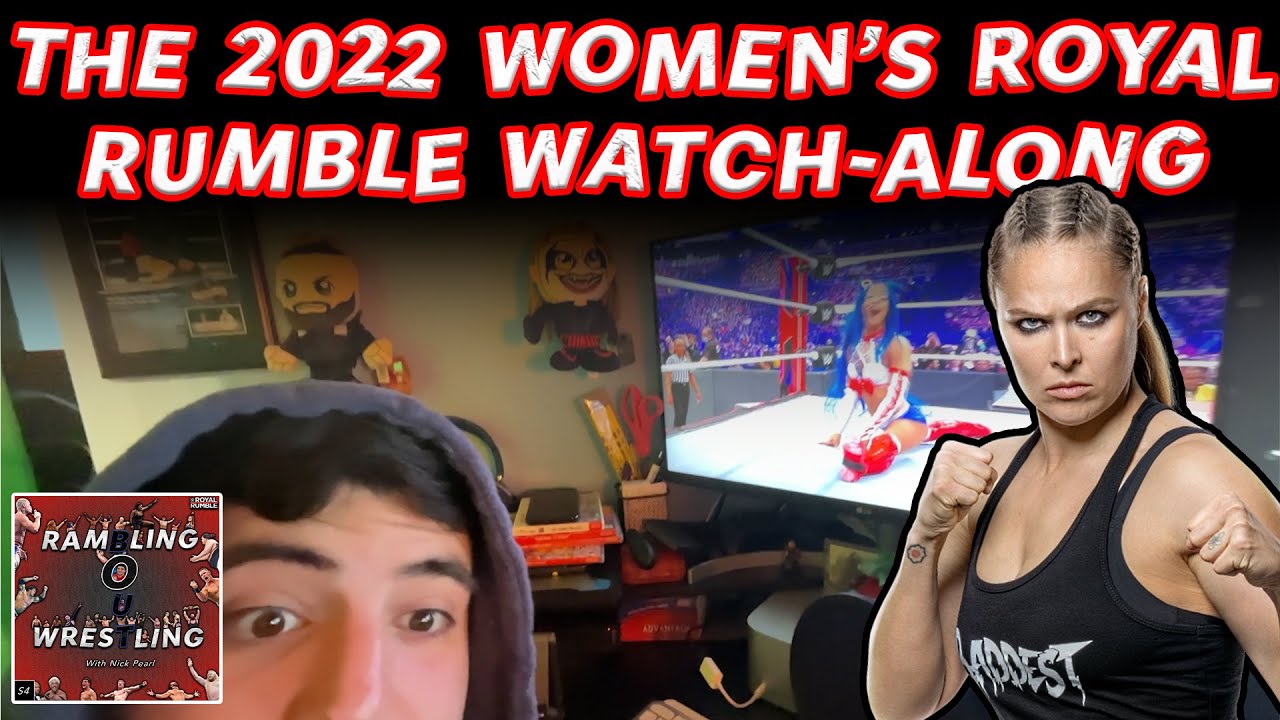 The 2022 Women's Royal Rumble Watch-Along - YouTube