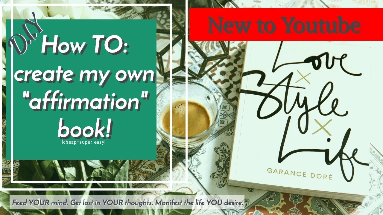How TO: create your own "affirmation" book! |D.I.Y| - YouTube
