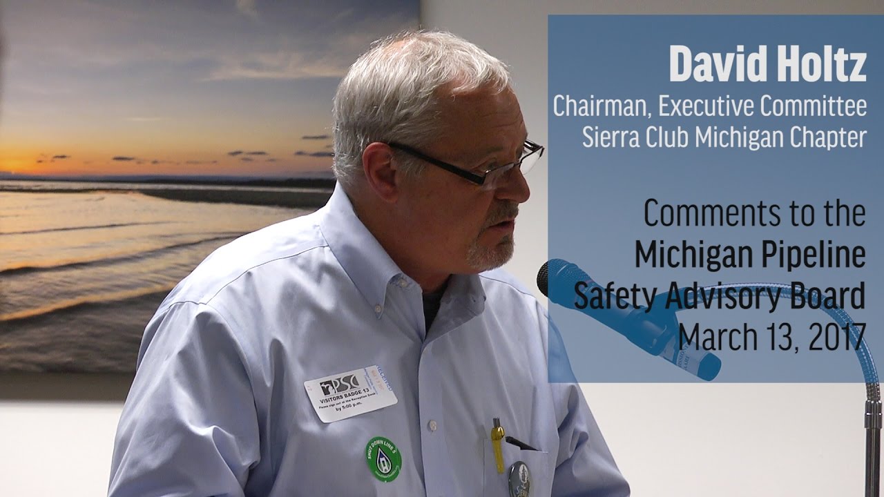 David Holtz Comments to Michigan Pipeline Safety Advisory Board - YouTube