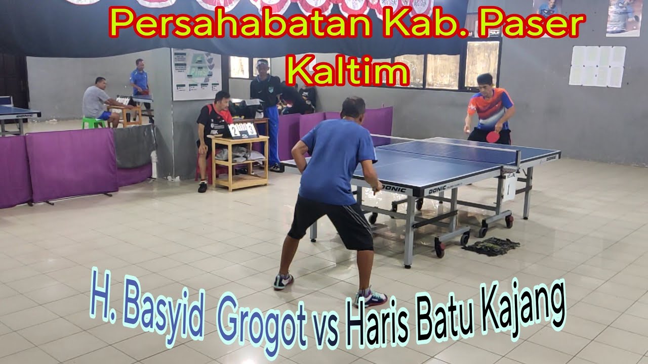 Haris BK vs H. Basyid Grogot || Persahabatan Kab. Paser #tabletennis #pingpong #ittf #tenismeja ...