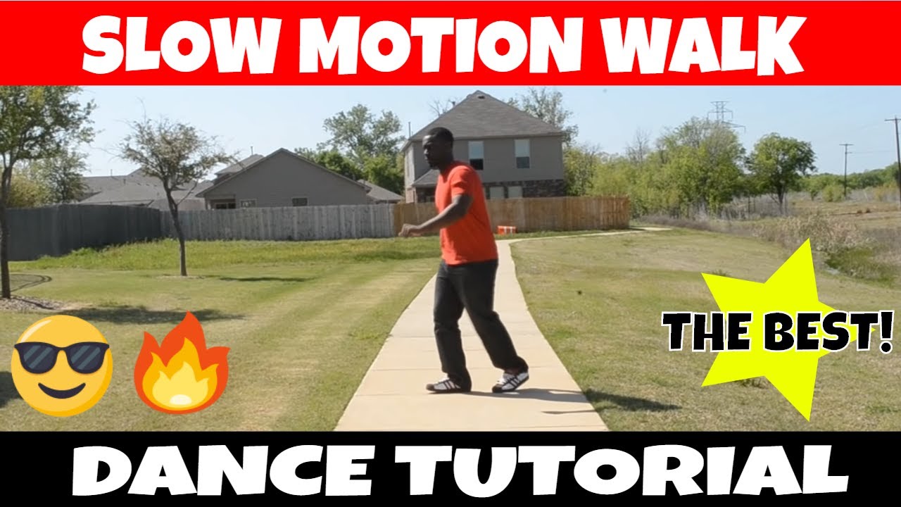 SLOW MO WALK TUTORIAL | SLOW MOTION | DANCE LESSONS (2020) - YouTube