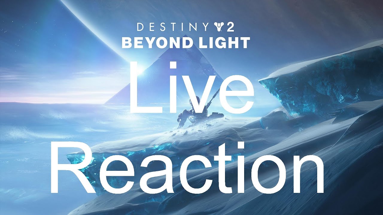 Destiny 2 - Beyond Light Reveal Stream Live Reaction - YouTube