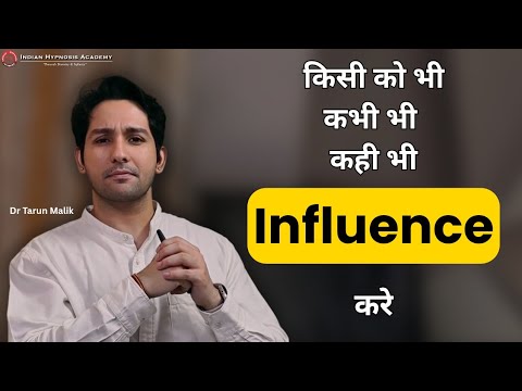 How to Influence Anyone, Anywhere? Dr Tarun Malik - YouTube